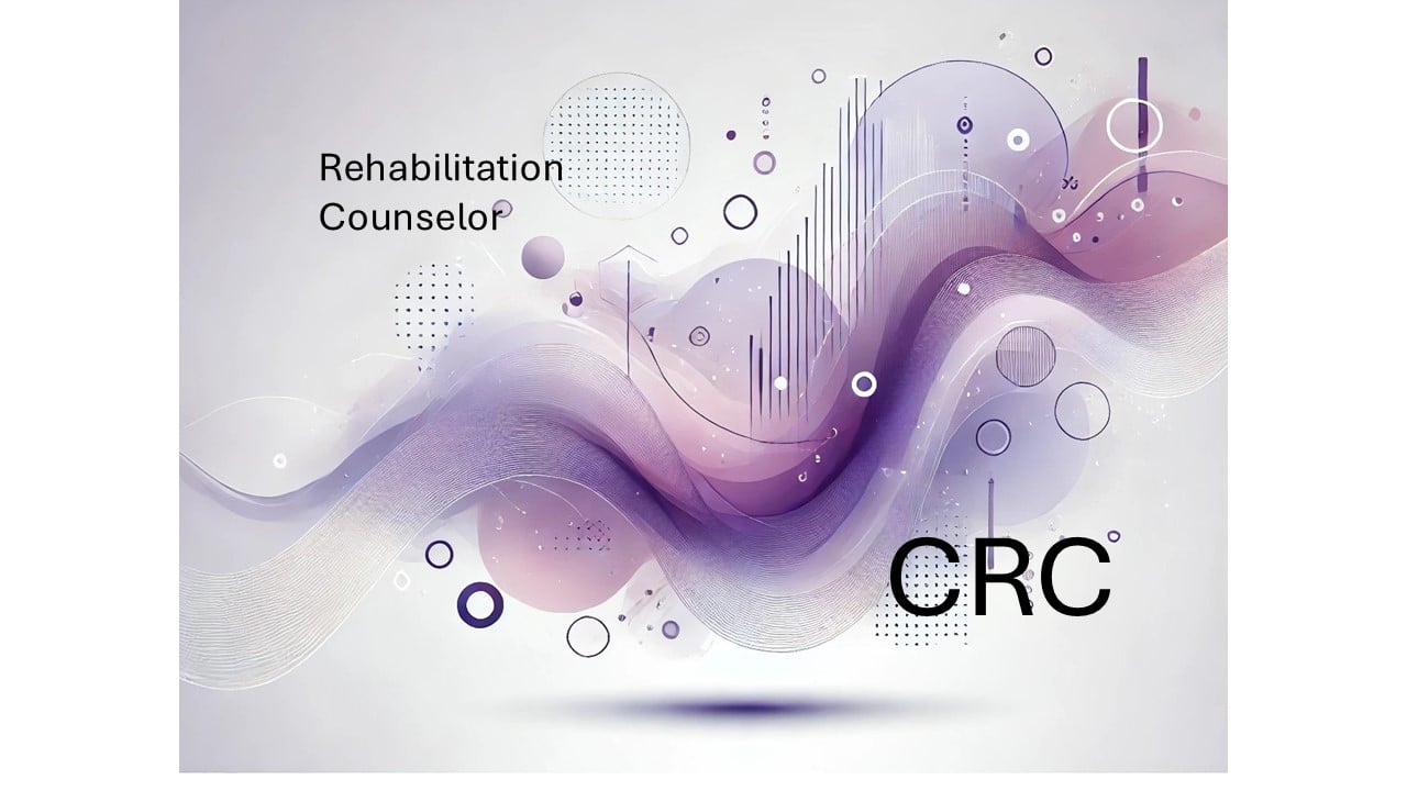 On Being a Certified Rehabilitation Counselor | Alliance Enterprises